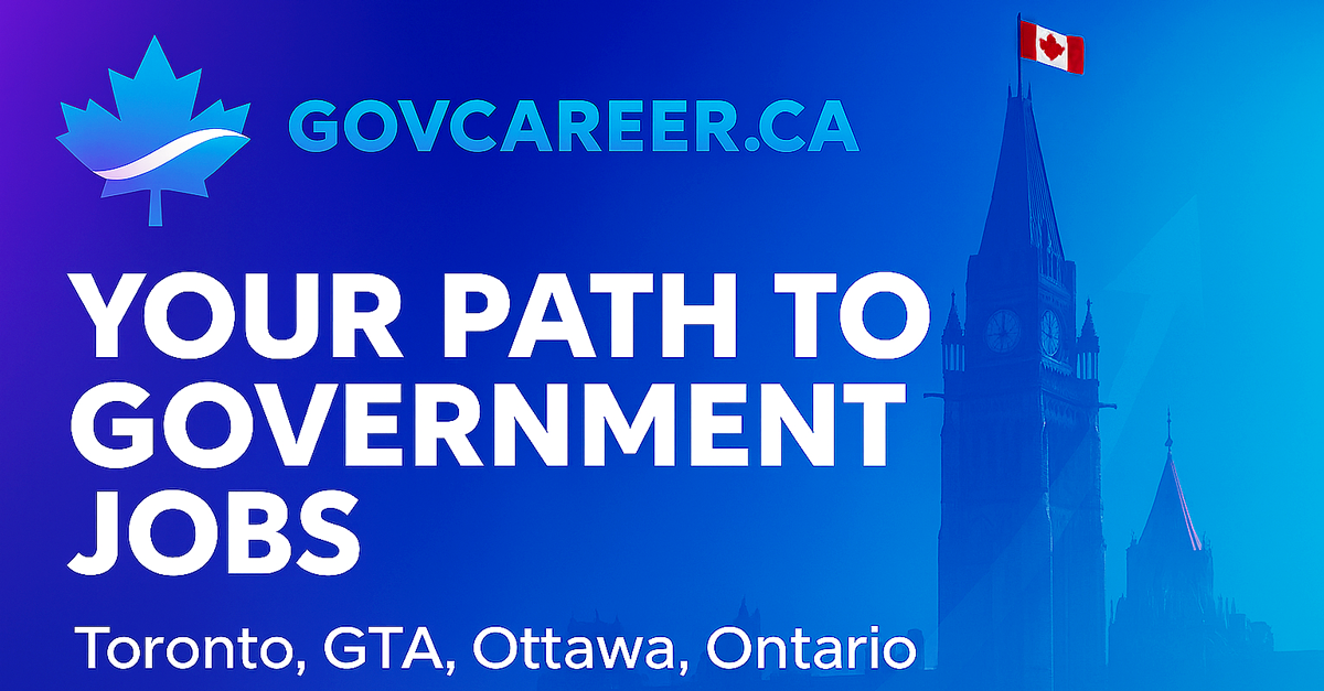 How to Get a Government Job - Toronto, Ottawa, Ontario & Canada ...
